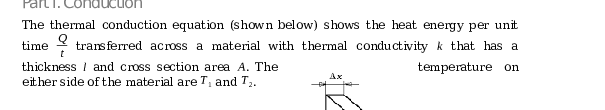 Solved: The thermal conduction equation (shown below) shows the heat ...