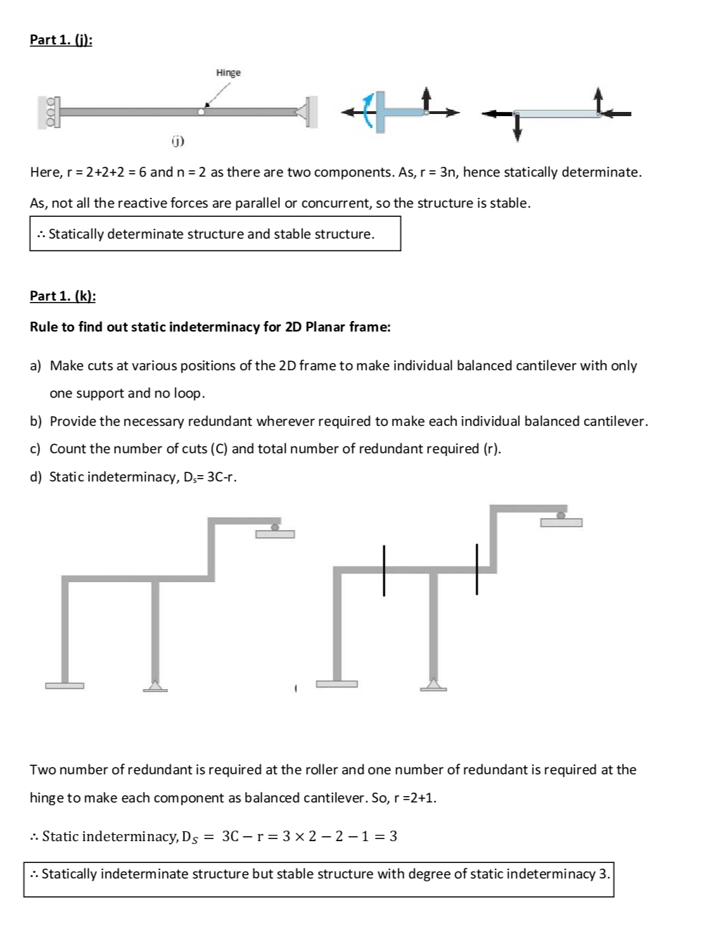 Solved: 1. Classify each of the structures as statically determinate, statica - TutorBin