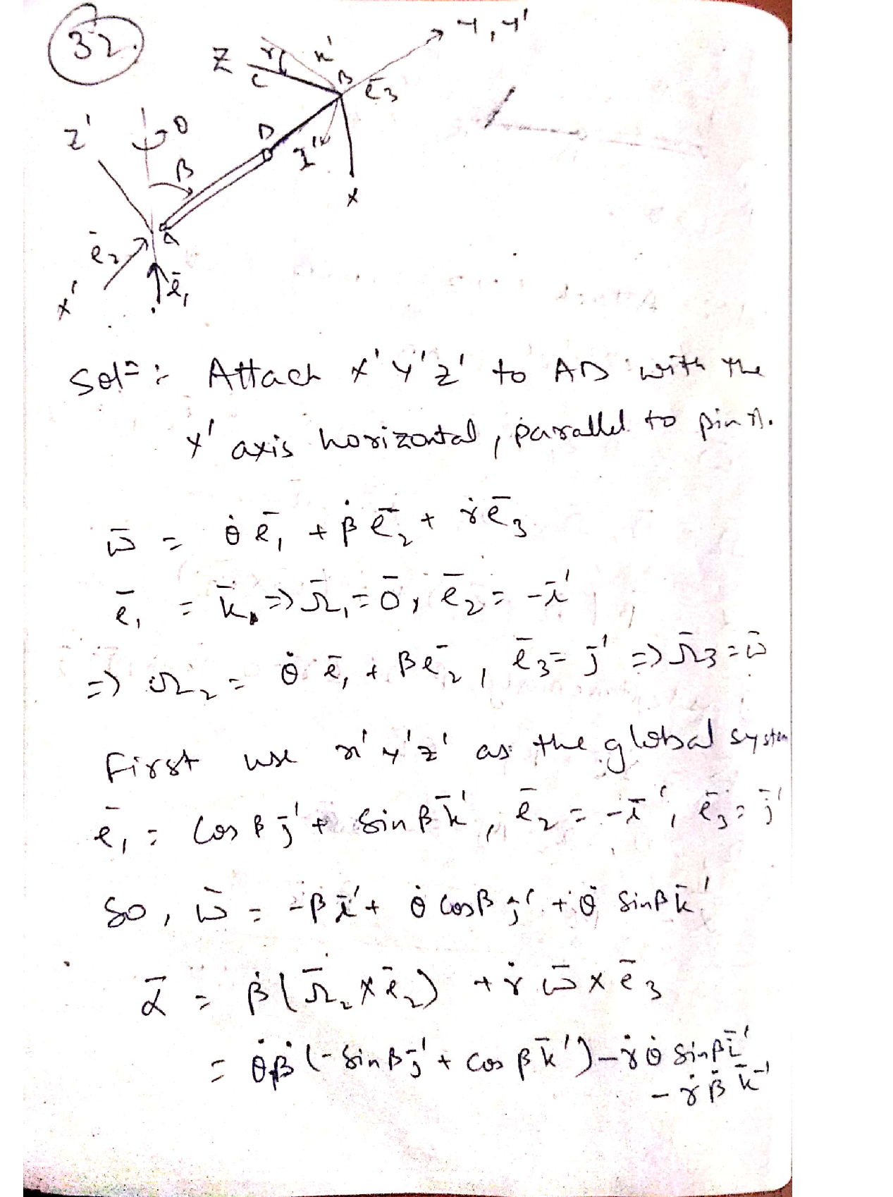 Solved: EXERCISE 3.32 The orientation angles 0. B. and y in Exercise 3.18 eac - TutorBin