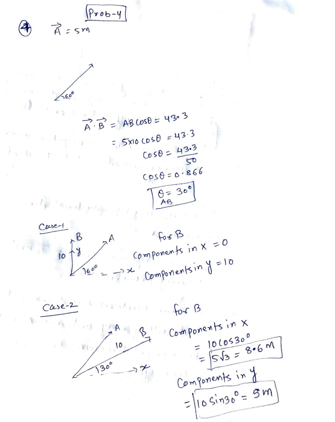 Solved: Problem 4. Let A = 5.0 m at 60° above the horizontal axis. Let ... Solved: Problem 4. Let A = 5.0 m at 60° above the horizontal axis. Let ...
