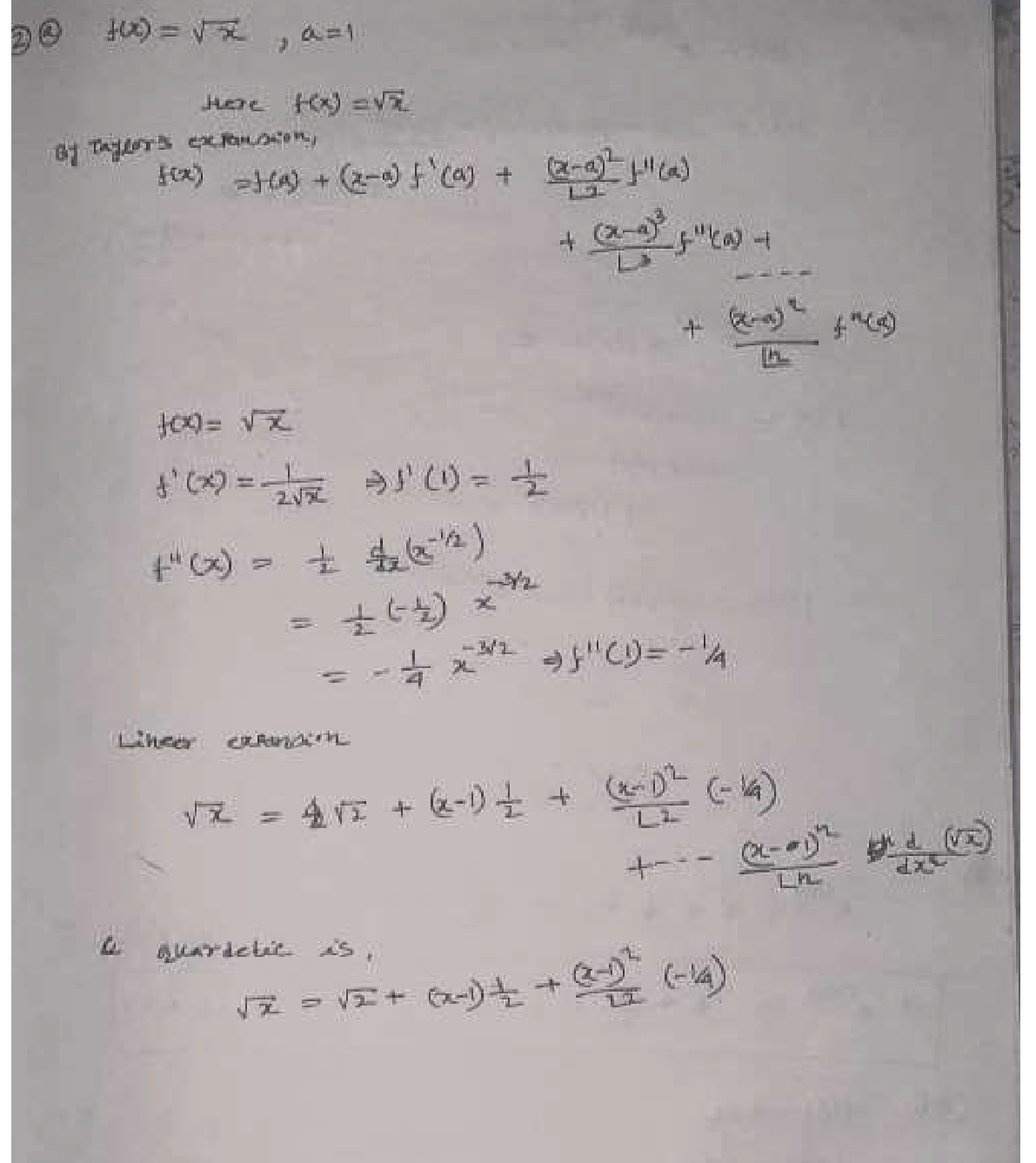 Solved Produce The Linear And Quadratic Taylor Polynomials For The